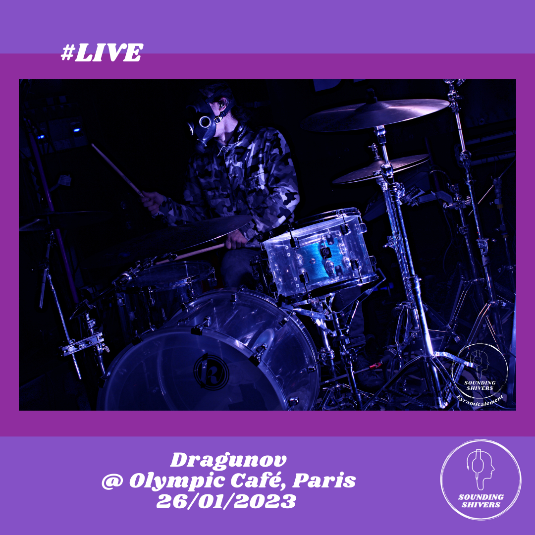 #Live : Dragunov / Nord + Mary Cream @ L’Olympic Café, Paris – 26/01 ...