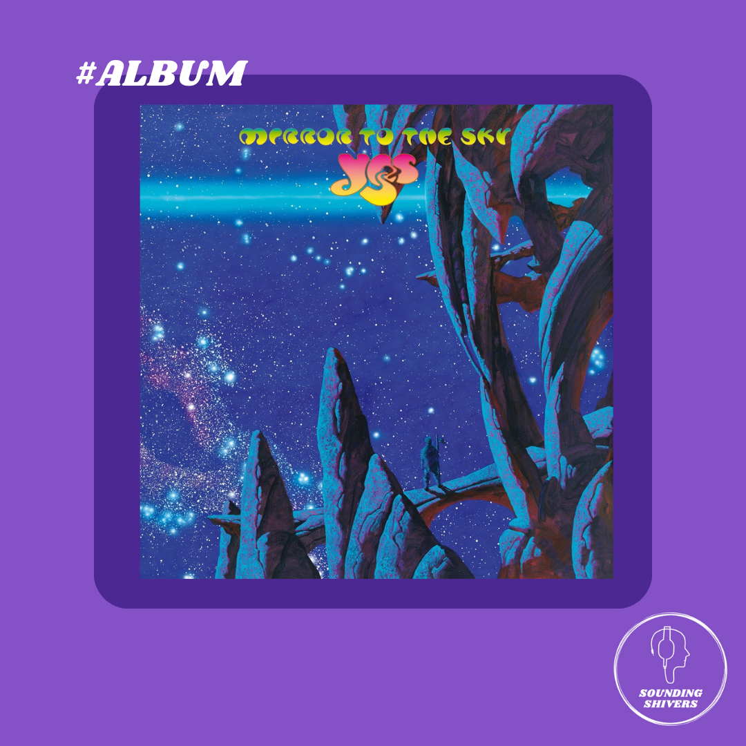 #Album : Yes – Mirror To The Sky (19/05/2023) – Sounding Shivers
