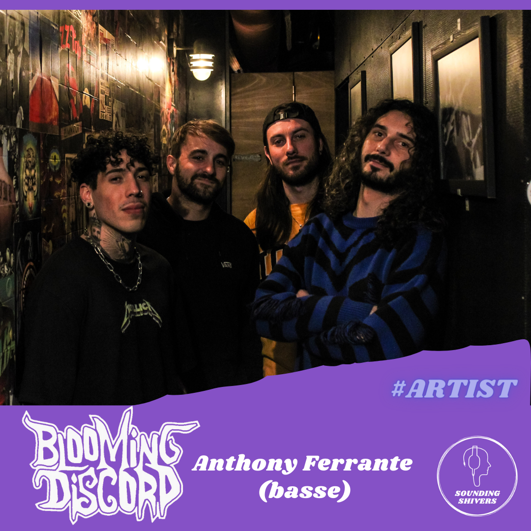 #Artist : Interview Blooming Discord – Anthony Ferrante (basse ...