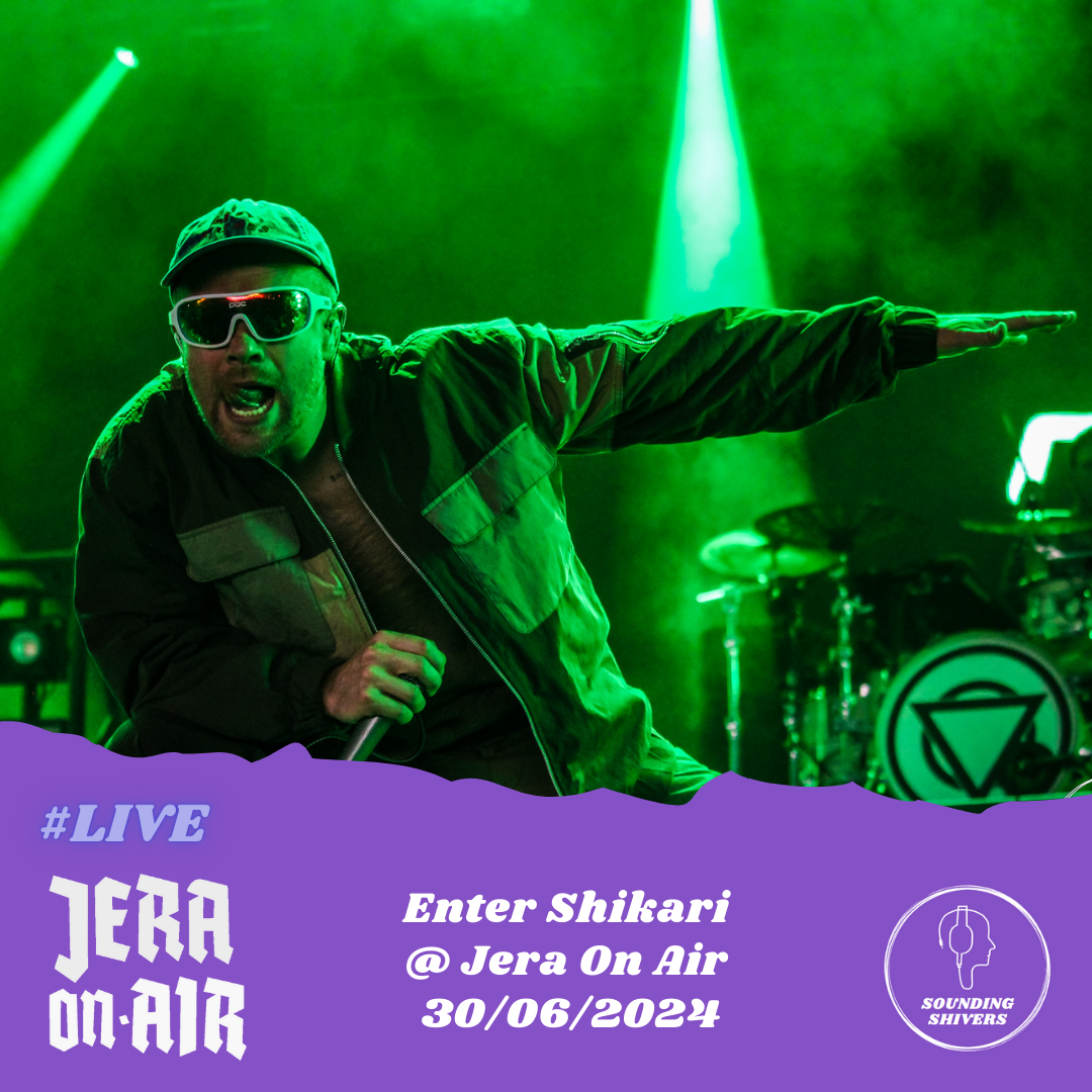 #Live : Jera On Air – Jour 4 – 30/06/2024 – Sounding Shivers